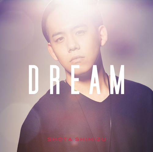 Dream (Shimizu Shota) - generasia