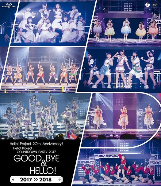 Hello! Project 20th Anniversary!! Hello! Project Countdown Party 2017 ~Good Bye & Hello ...
